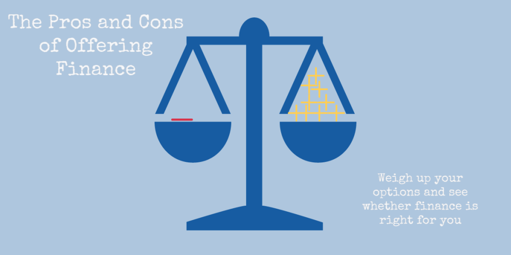 The Pros And Cons Of Offering Finance | PayItMonthly